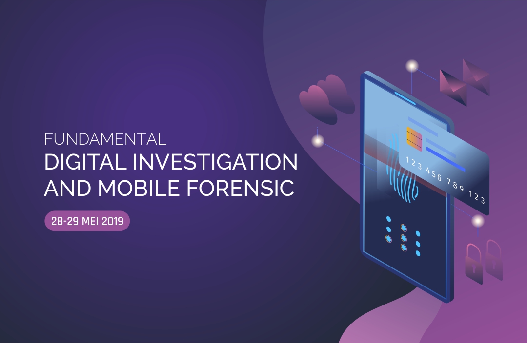 Fundamental Digital Investigation And Mobile Forensic – Inixindo Jogja