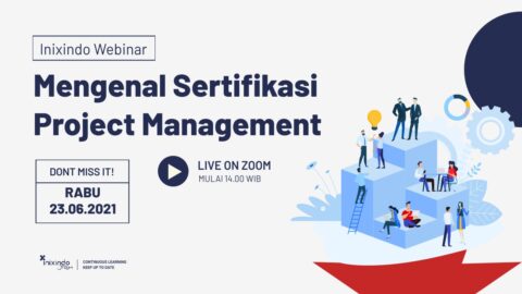 Webinar Mengenal Sertifikasi Project Management – Inixindo Jogja